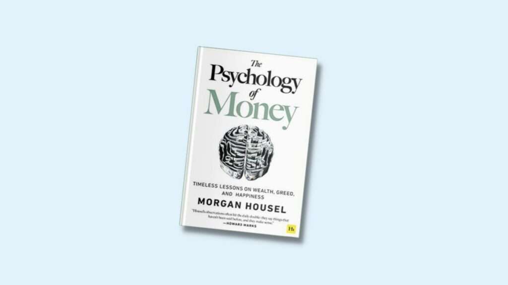 4 Lessons from The Psychology of Money | PublishingState.com